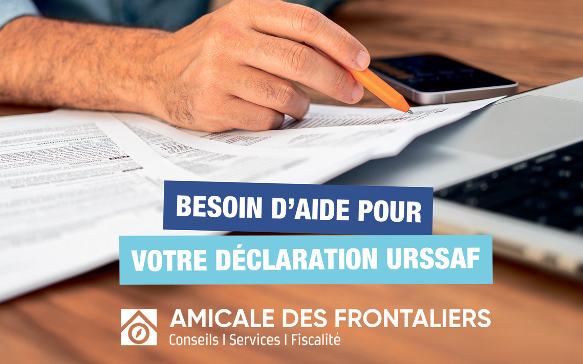 Frontaliers - Déclaration URSSAF : une démarche à ne pas manquer
